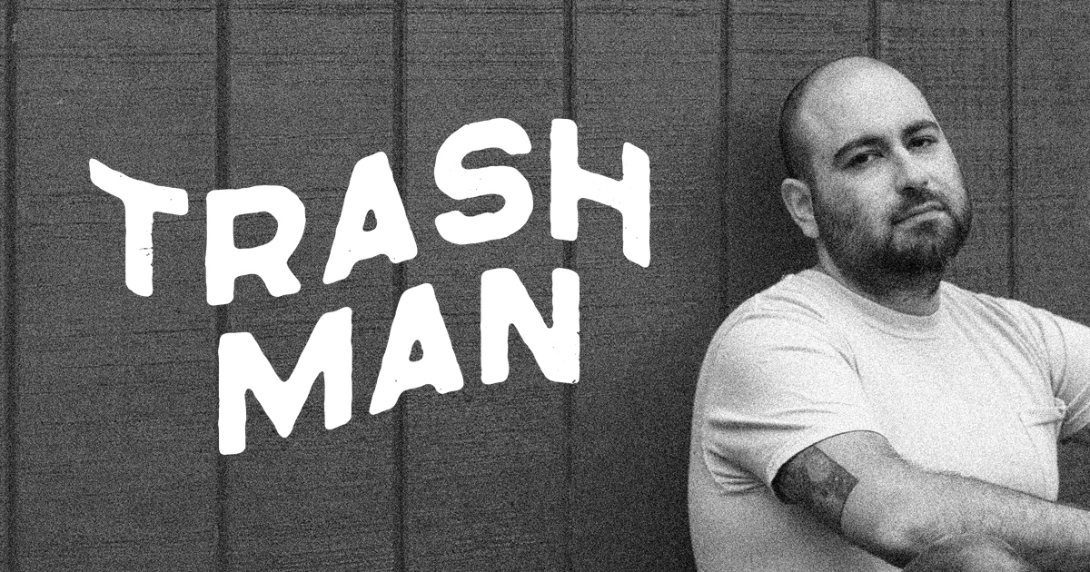 Trash Man — yk records